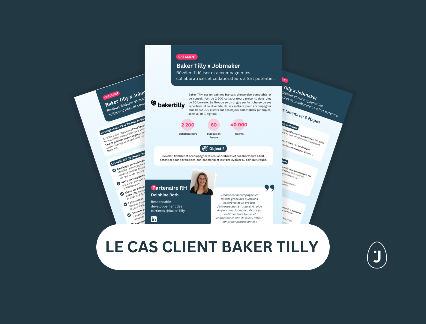 Baker Tilly : Révéler et accompagner les talents à fort potentiel